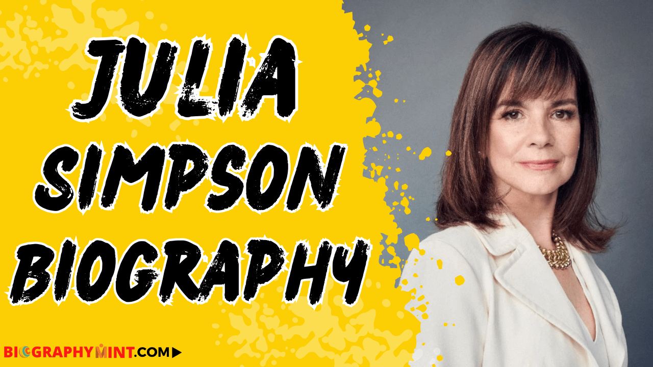 Julia Simpson Age, Height, Family, Biography, And More