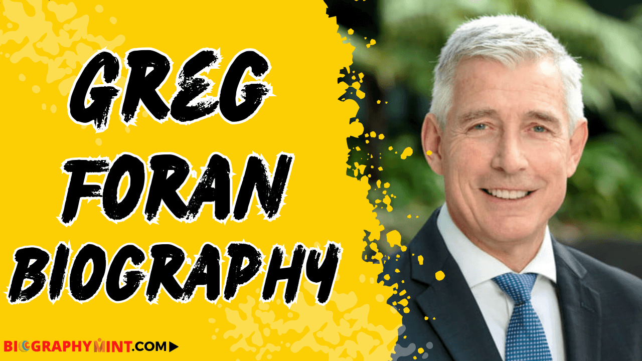 Greg Foran Age, Height, Family, Wife, Biography, More
