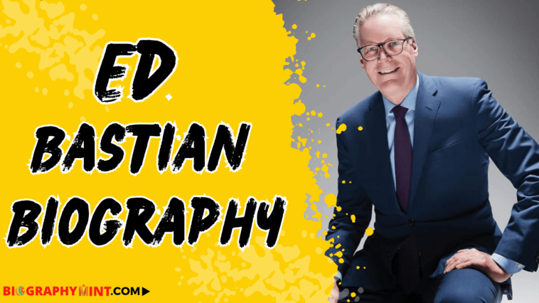 Ed Bastian Age, Height, Family, Wife, Biography, More