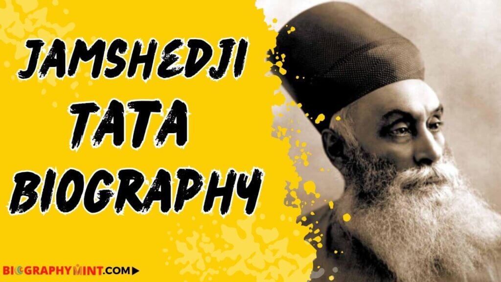 Jamshedji Tata Age, Height, Family, Wife, Biography, More