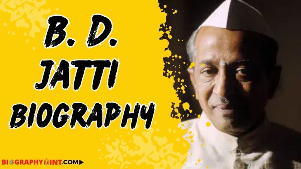 B. D. Jatti Age, Height, Family, Wife, Biography, More