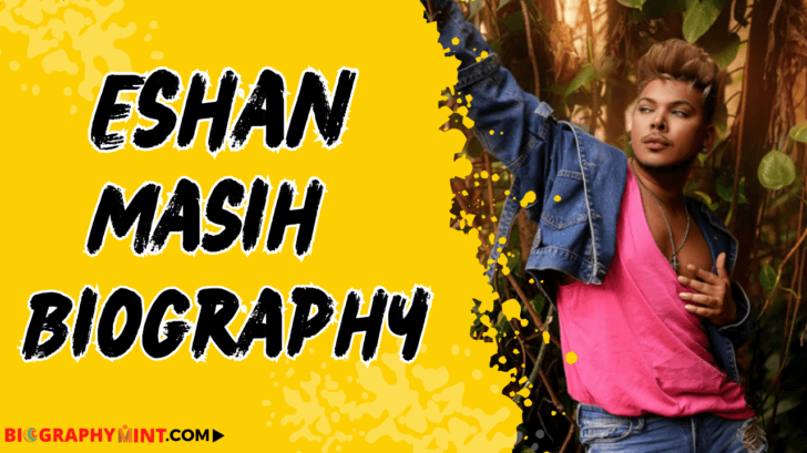 Eshan Masih Age, Height, Family, Wiki, Biography, More