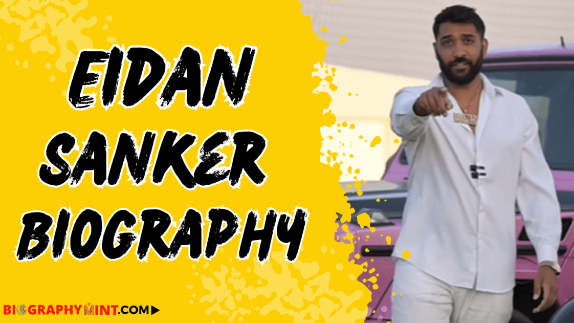 Eidan Sanker Age, Height, Family, Wiki, Biography, More