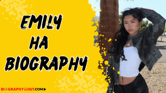 Emily Ha Age, Height, Family, Wiki, Biography, More