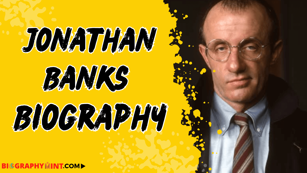 Jonathan Banks Age, Height, Family, Wiki, Biography, More