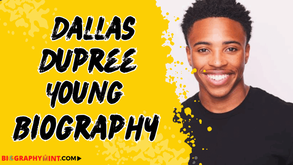 Dallas Dupree Young Age, Height, Family, Wiki, Biography