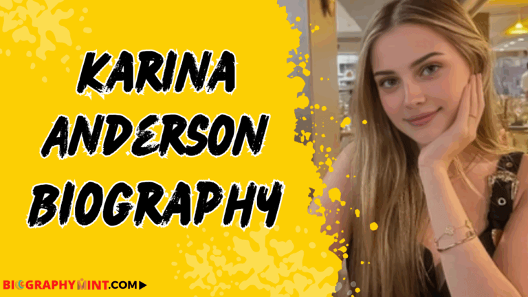 Karina Anderson Age, Height, Family, Wiki, Biography, More