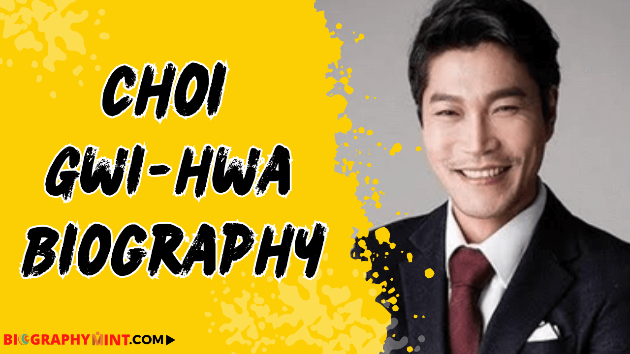 Choi Gwi-hwa Age, Height, Family, Wiki, Biography, More
