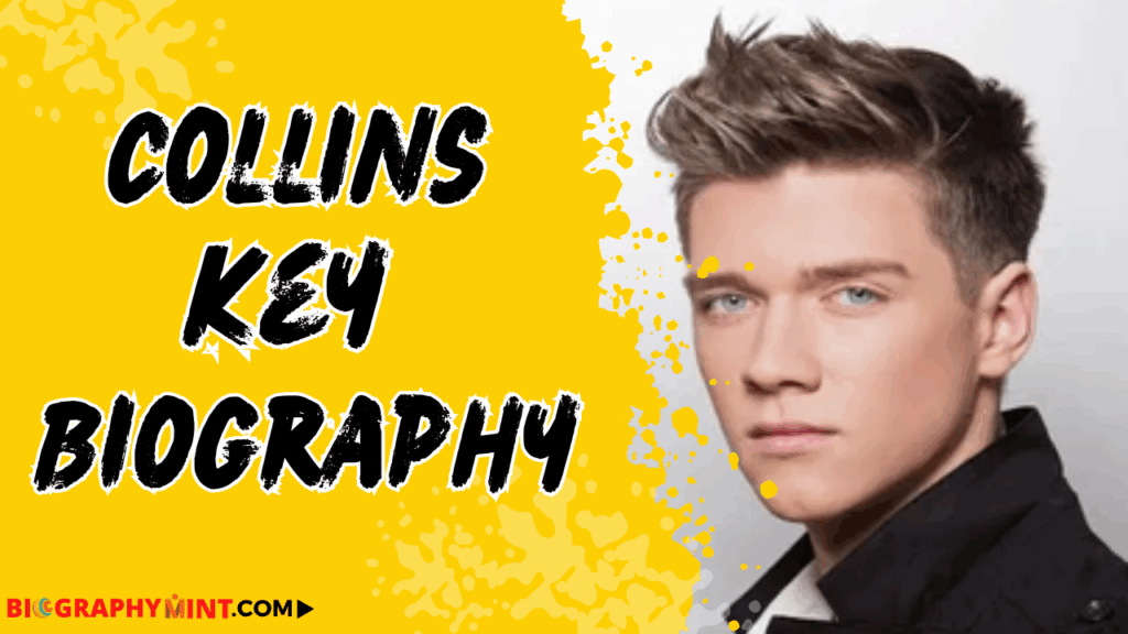 Collins Key Age, Height, Family, Wiki, Biography, More